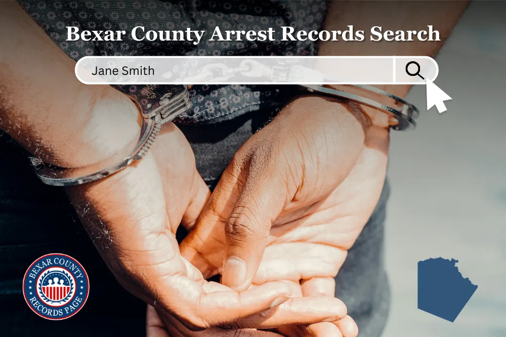 Check Free Bexar County Arrest Records on Anyone (Verify Status)